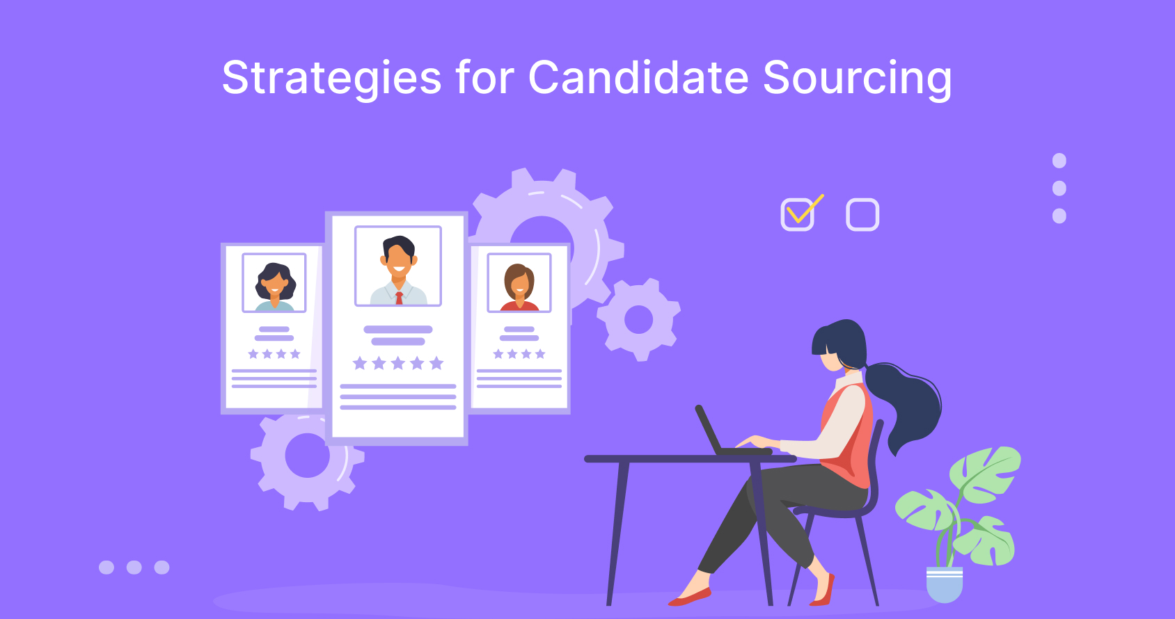 Candidate Sourcing: Your Essential Guide - PyjamaHR Blog